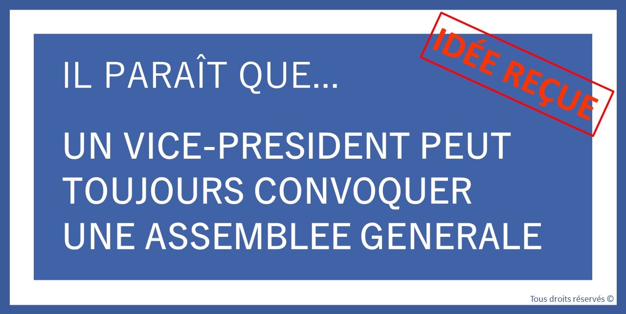 2023-06-13 - Assemblée générale, convocation et respect des statuts